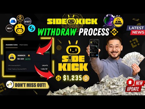 Sidekick Airdrop Withdrawal Update Revealed ๐จ SideKick Latest Update โ
Sidekick Binance Lab Project