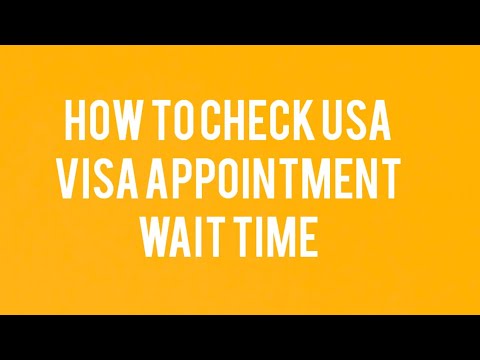 How To Check USA Visa Appointment Wait Time