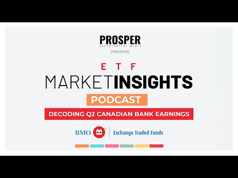 Decoding Q2 Canadian Bank Earnings