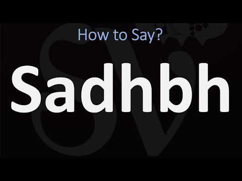 How to Pronounce Sadhbh? (CORRECTLY)