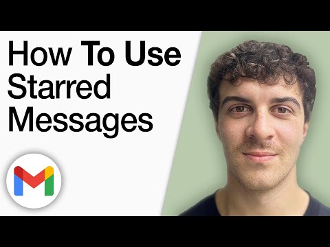 How To Use Starred Messages in Gmail [2025 Full Guide]