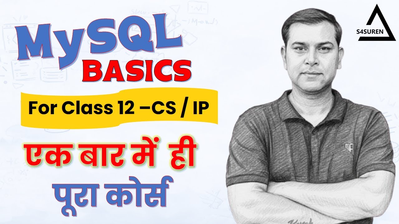MySQL Basics for Class 12 CS/IP | Create DB, Table, Insert, Update, Delete, Joins | Practical