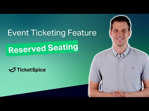 Sell Tickets For Reserved Seating Events