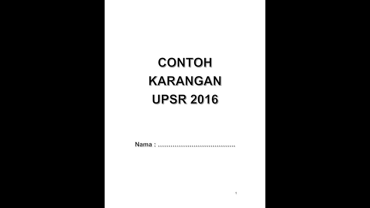Contoh Karangan UPSR 2016
