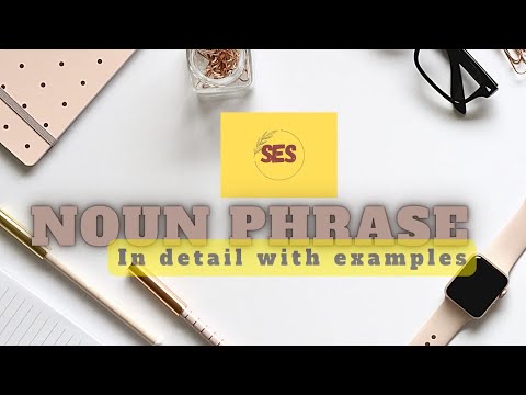 Noun Phrases | What is a Noun Phrase | English Grammar Lesson | Solicit education with syeda