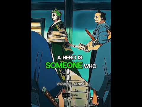 Zoro Hero Speech - Anime Quotes #shorts #animequotes #onepiece