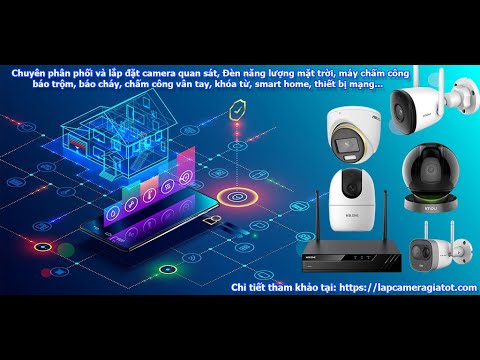 Hướng Dẫn Cài Đặt Camera KBONE Dễ Hiểu Ai Cũng Làm Được