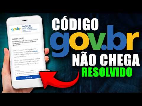 Código enviado via aplicativo gov.br não chega Resolva como Ativar Assinatura Digital com Segurança