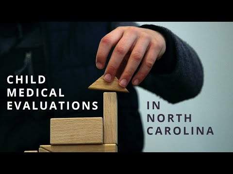 Child Medical Evaluations in North Carolina