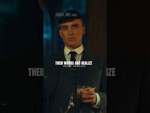 SIGMA RULE 1197 [BITTER WORDS TASTE BITTER] #thomasshelby #peakyblinders #sigmarule #cillianmurphy
