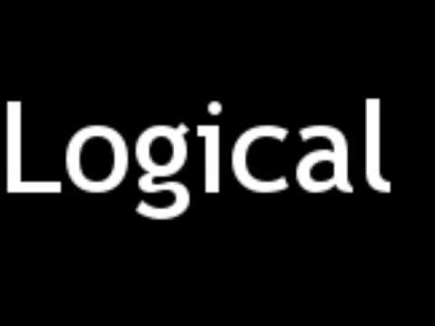 How to Pronounce Logical