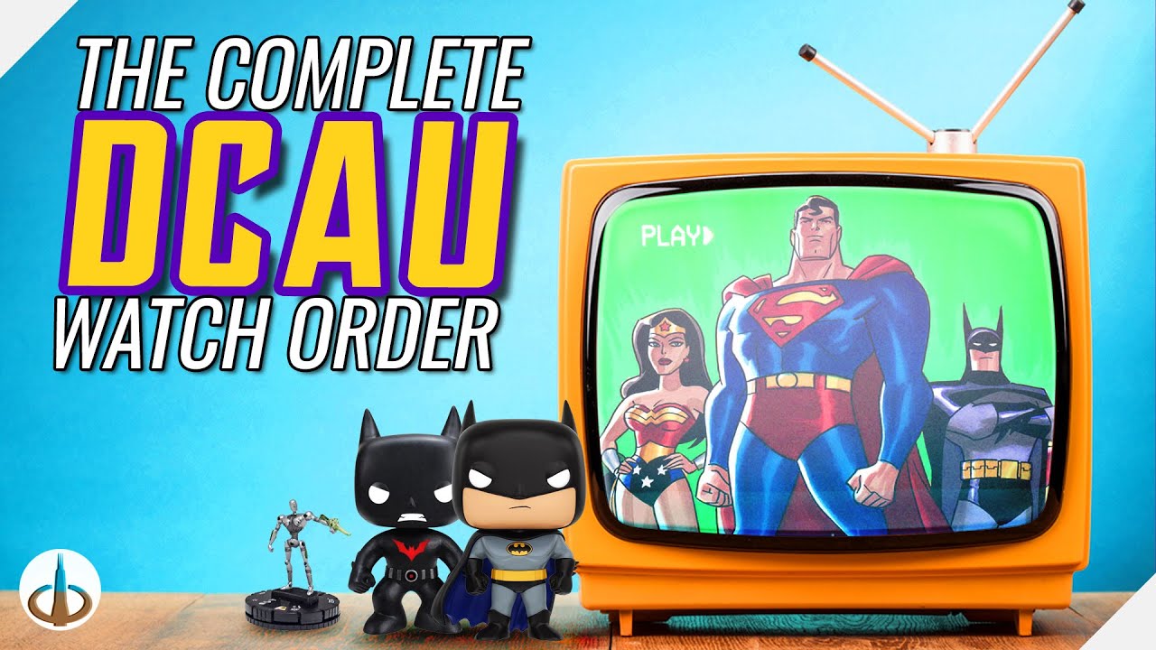How to Watch & Read ALL of the DC Animated Universe! The DCAU Explained