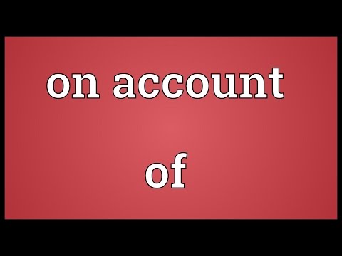 On account of Meaning
