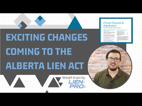 Alberta Prompt Payment and Amendments to the Builders' Lien Act