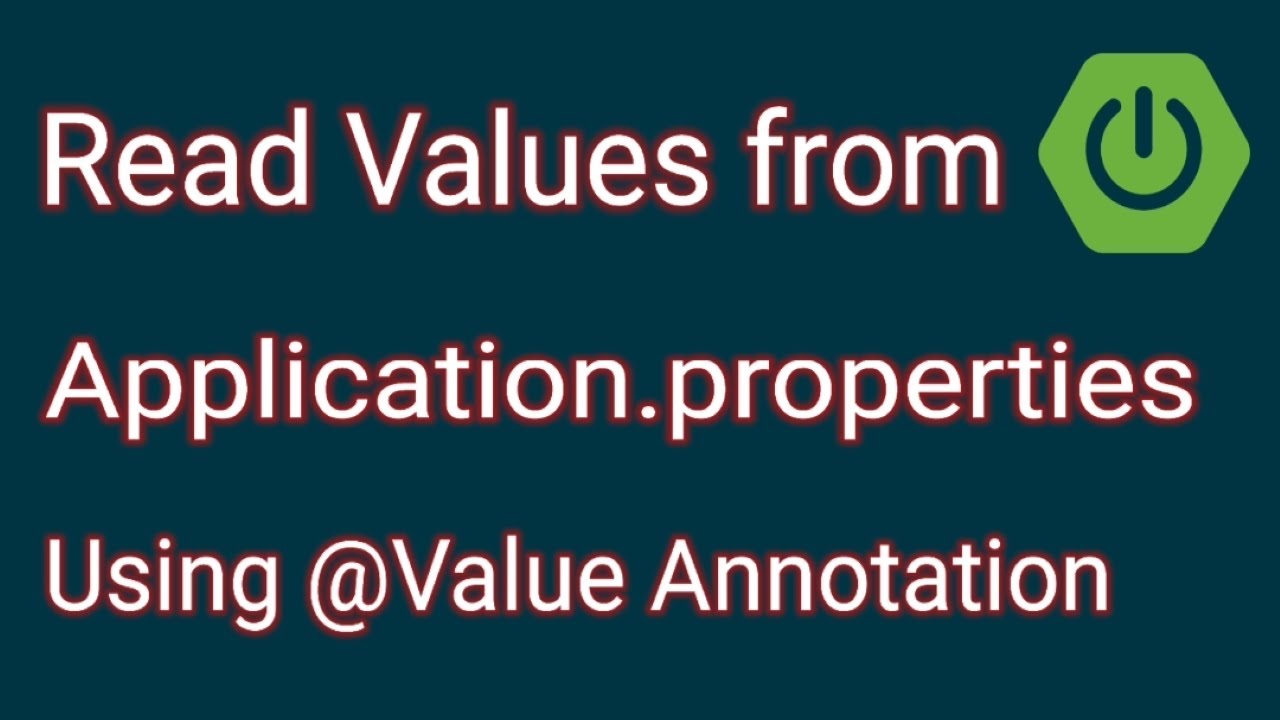 Read Values from Application.properties Using @Value Annotation | Spring Boot Tutorial