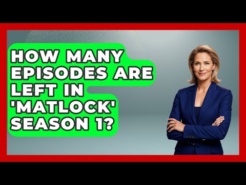 How Many Episodes Are Left in 'Matlock' Season 1? | Soap Opera Insider