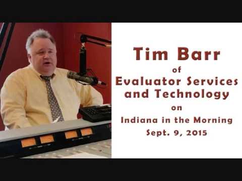 Tim Barr of Evaluator Services and Technology on Indiana in the Morning ...