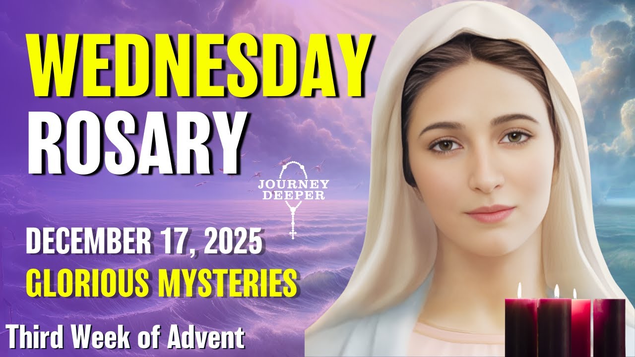 Wednesday Rosary 💜 Glorious Mysteries of the Rosary 💜 December 17, 2025 VIRTUAL ROSARY
