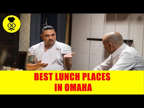 Best lunch Places in Omaha | Where to eat in Omaha | United States