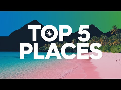 top 5 travel destinations 2025