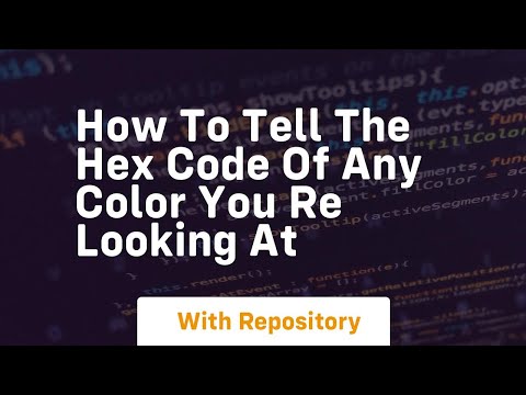 How to tell the hex code of any color you re looking at