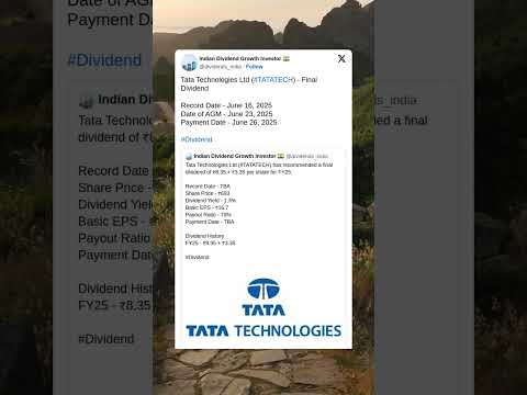 Tata Technologies Ltd has fixed Record Date for Final Dividend of FY25. #BreakingNews #StockMarket