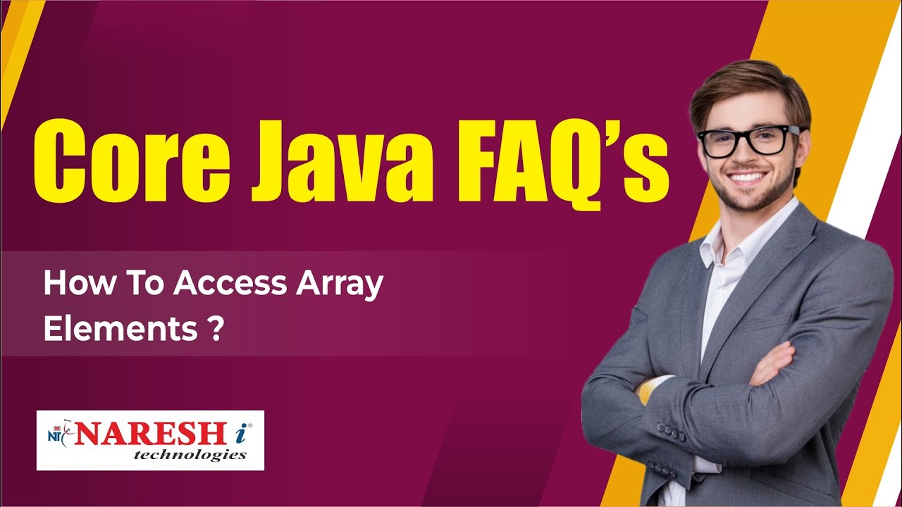 How to access Array elements | Core Java Interview Questions | Naresh IT