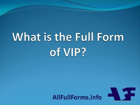 VIP Full Forms | VIP का पुरा नाम