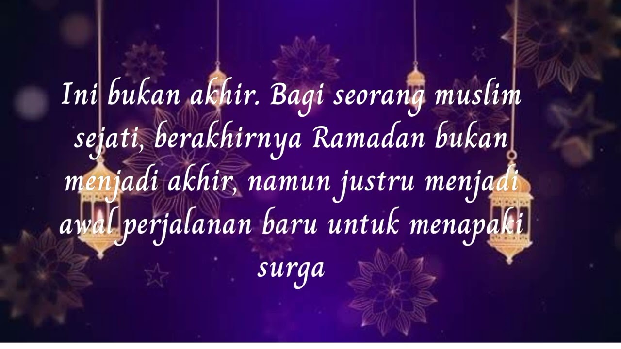 Kata2 Bijak Di Akhir Ramadhan