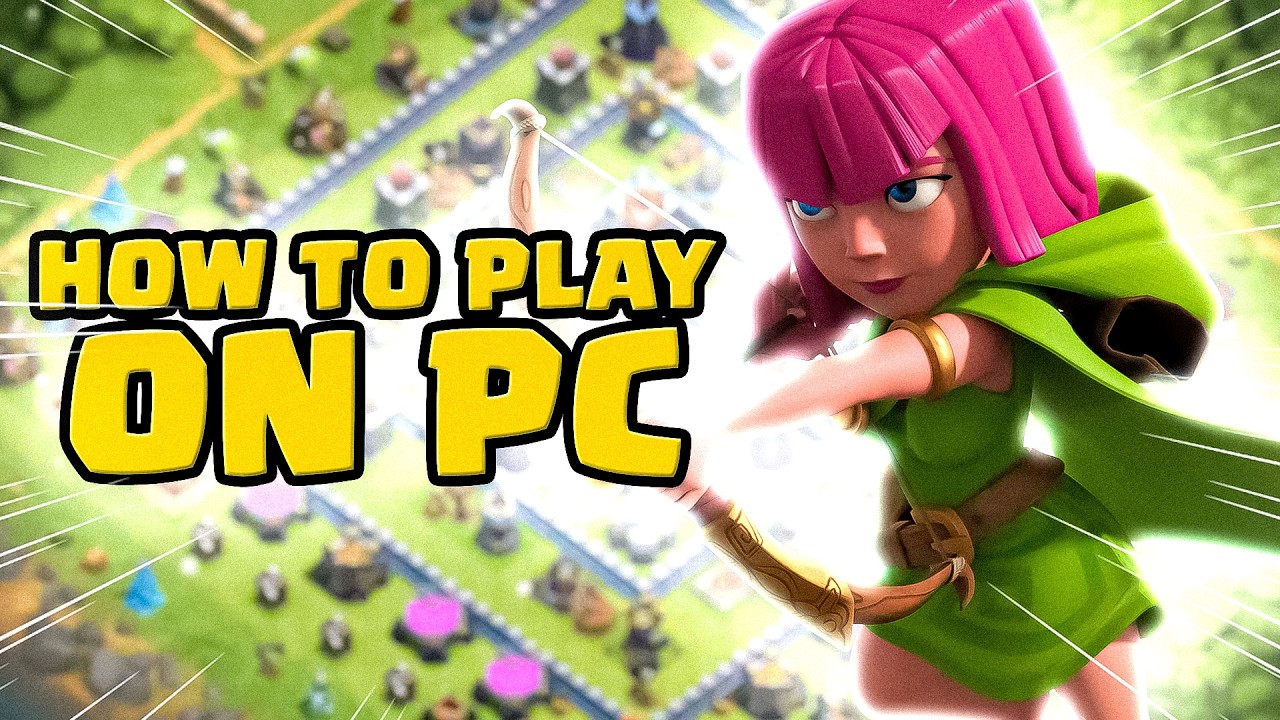How to get clash of clans on pc official method, setup and performance tips for 2026