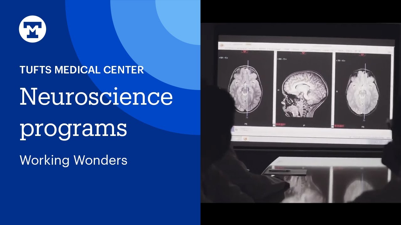 Neuroscience Programs at Tufts Medical Center