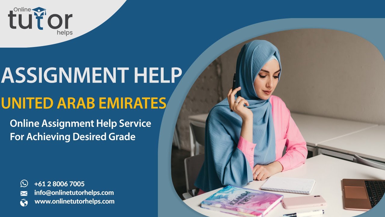 Assignment Help UAE| How Can Write Best Quality Assignment Help