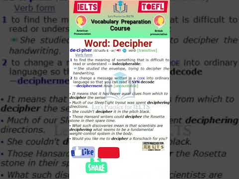 Decipher meaning and example +American and British pronunciations (IELTS, TOEFL)