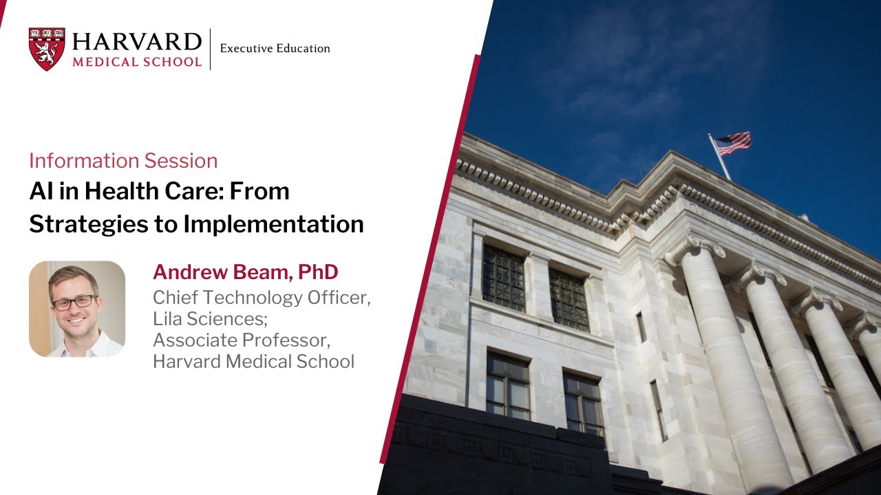 Information session on Harvard Medical School's AI in Health Care: From Strategies to Implementation