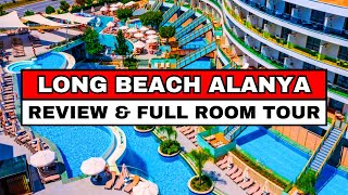 Long Beach Alanya Ultra All-Inclusive – Review & Room Tour (2025)