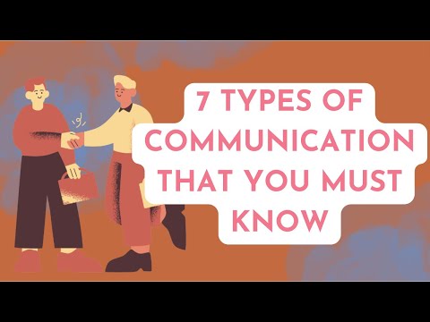 7 Types of Communication That You Must Know