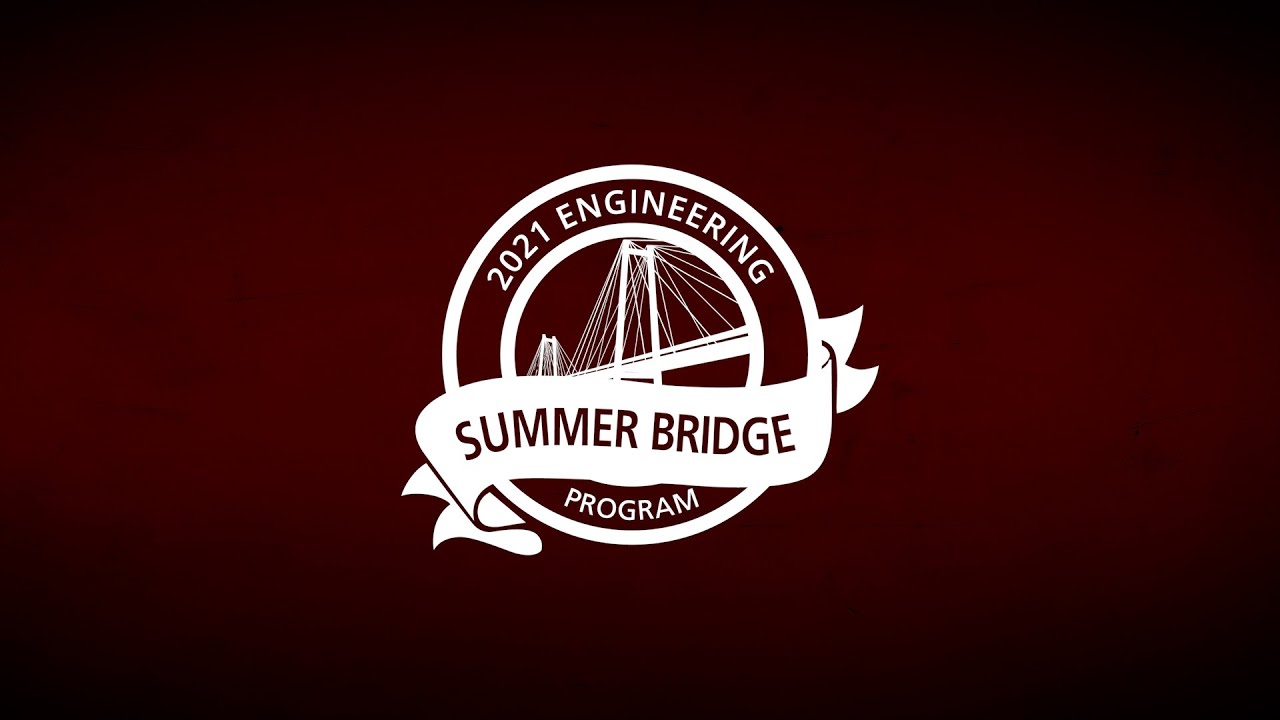 2021 Engineering Summer Bridge Program