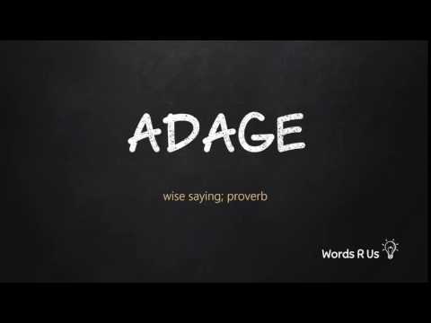 How to Pronounce ADAGE in American English