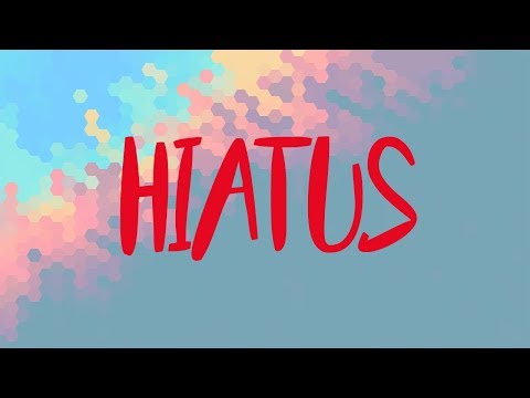 Hiatus Meaning, Hiatus Definition and Hiatus Spelling