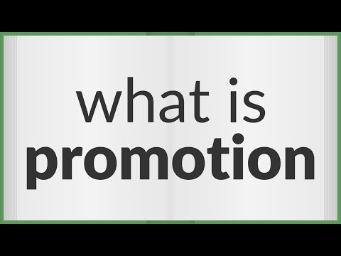 Promotion | meaning of Promotion