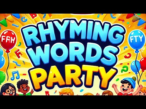 Rhyming Words Party!| Kids and toddlers fun song| Rhyming words