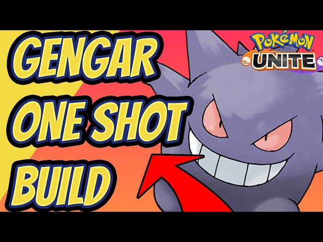 The best Gengar build in Pokemon Unite (October 2021)