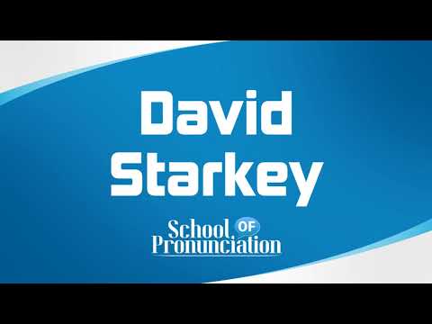 Learn How To Pronounce David Starkey