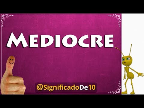 Mediocre Definición 💥 Significado de Mediocre