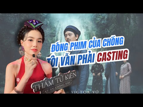 Đinh Ngọc Diệp: Đóng phim của chồng, tôi vẫn phải casting