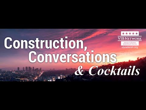 2023 VIB CONSTRUCTION NETWORKING EVENT RECAP