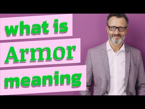 Armor | Meaning of armor