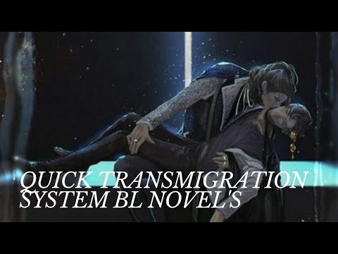 My Top 10 Chinese Quick Transmigration BL Novel Recommendations To Read | Online BL Novel