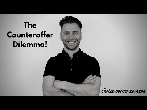 The Counteroffer Dilemma - Chris Morrow