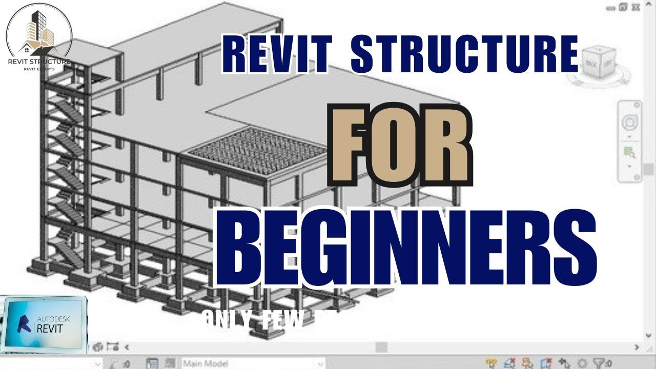Revit Structure for Beginners: Complete Guide to Getting Started from Scratch
